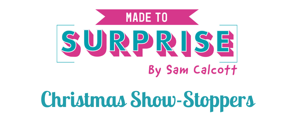 Made To Surprise: Christmas Showstoppers 4 – Craftworld